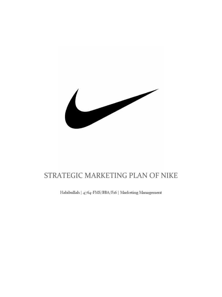 Strategic Marketing Plan of Nike | PDF | Nike | Marketing