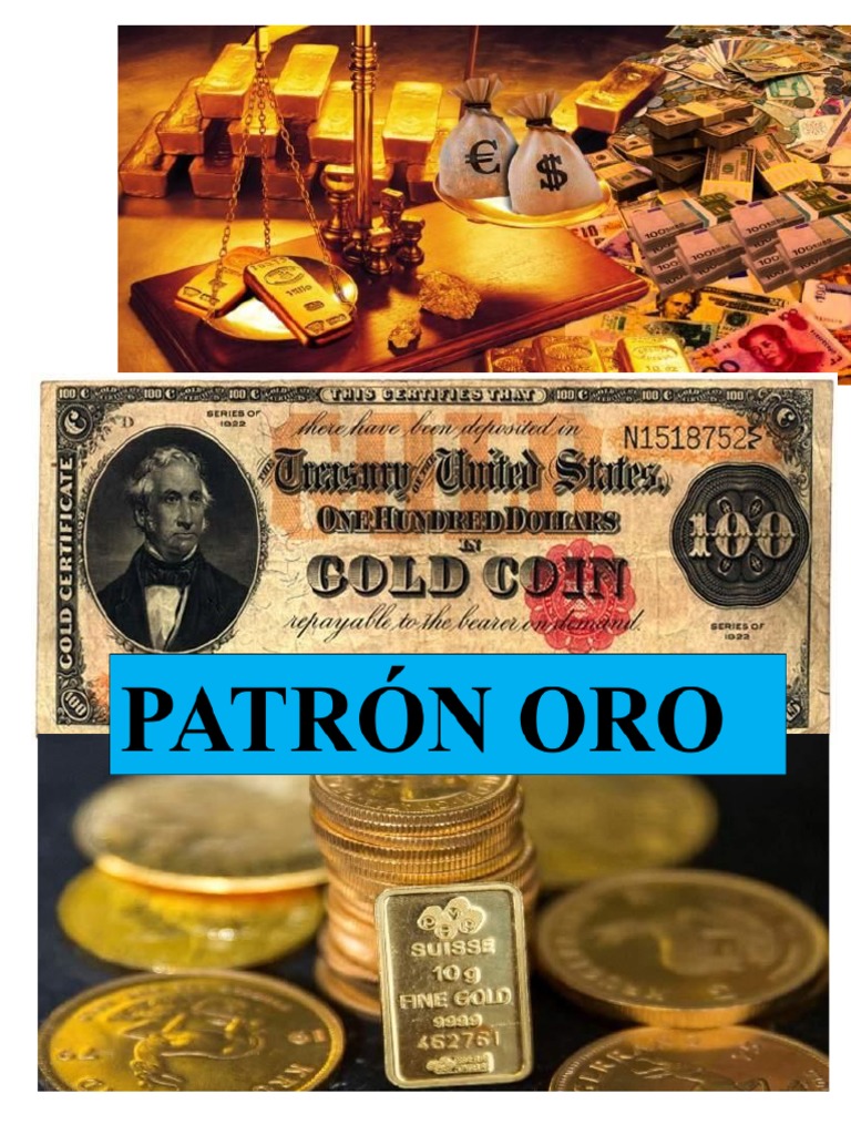 Patron Oro | PDF | Estándar dorado | Deuda gubernamental