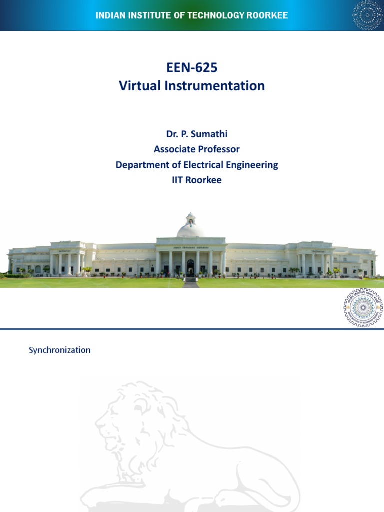 EEN-625 Virtual Instrumentation: Dr. P. Sumathi Associate Professor ...