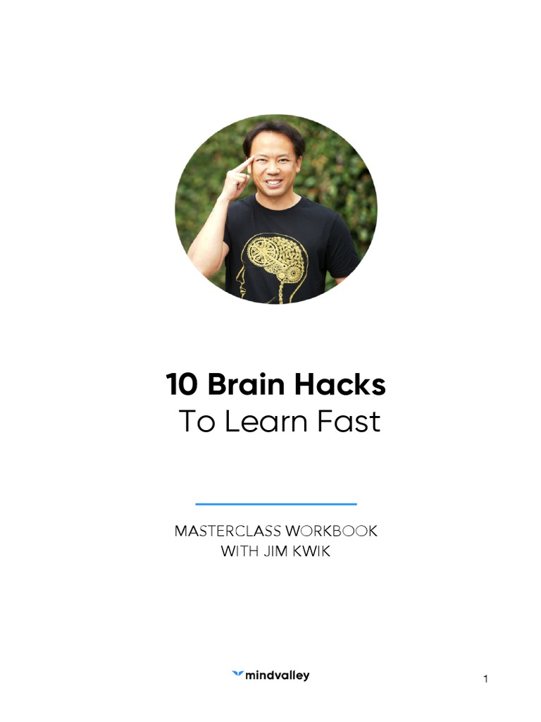 10 Brain Hacks to Learn Fast: A Guide to Jim Kwik's Masterclass on Developing a Super Memory and ...
