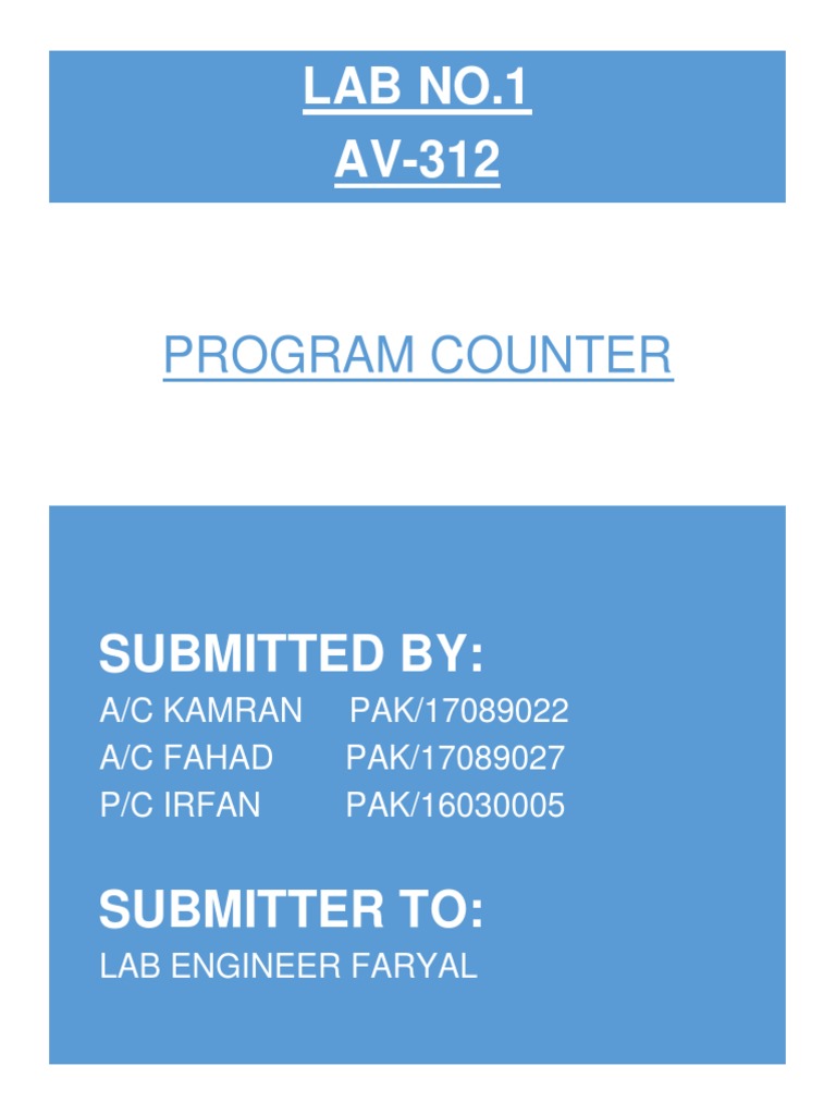 Lab No.1 AV-312: Program Counter | PDF | Central Processing Unit ...
