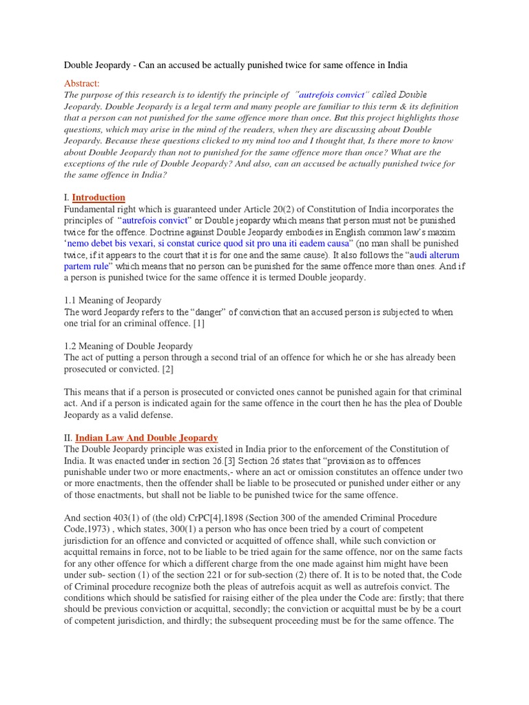 Abstract:: Double Jeopardy - Can An Accused Be Actually Punished Twice ...