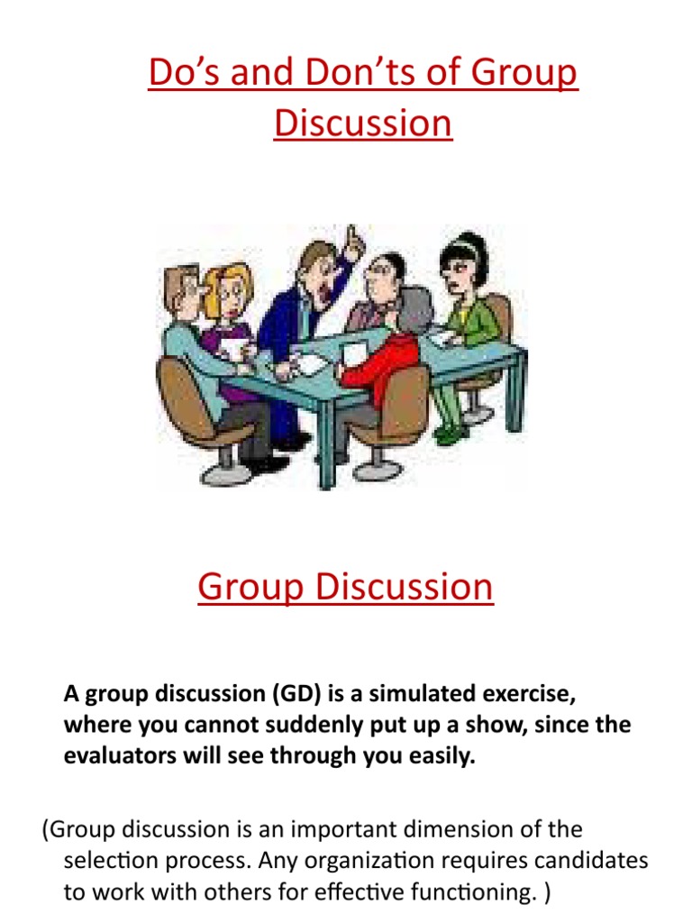 Do's and Don'ts of Group Discussion | PDF | Consensus Decision Making ...