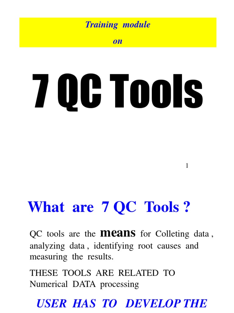 7 QC Tools: Training Module On | PDF | Causality | Histogram