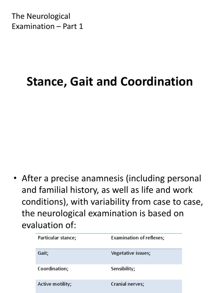 Stance, Gait and Coordination: A Comprehensive Review of Neurological ...