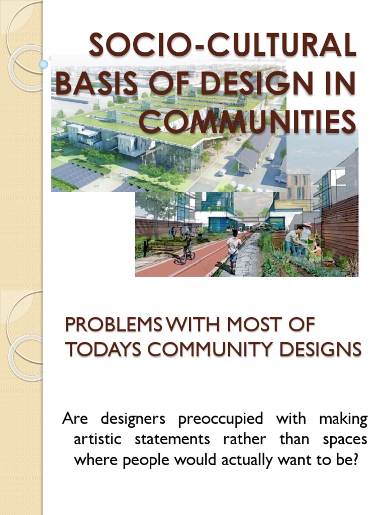 Socio-cultural Basis of Design in Communities | Anthropology | Landscape