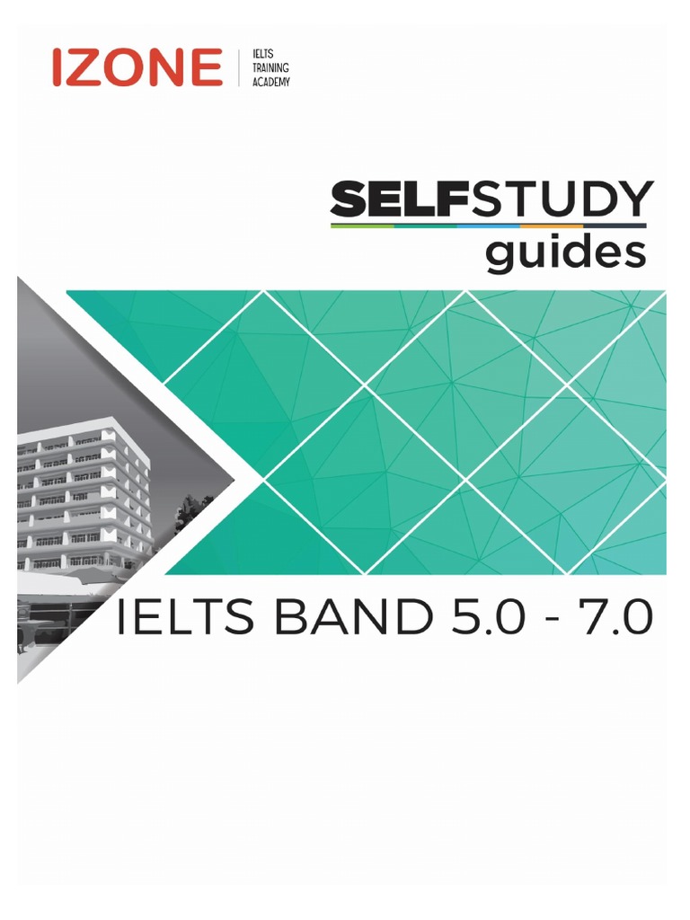 (IZONE) Lộ trình tự học IELTS 5.0 - 7.0 PDF | PDF