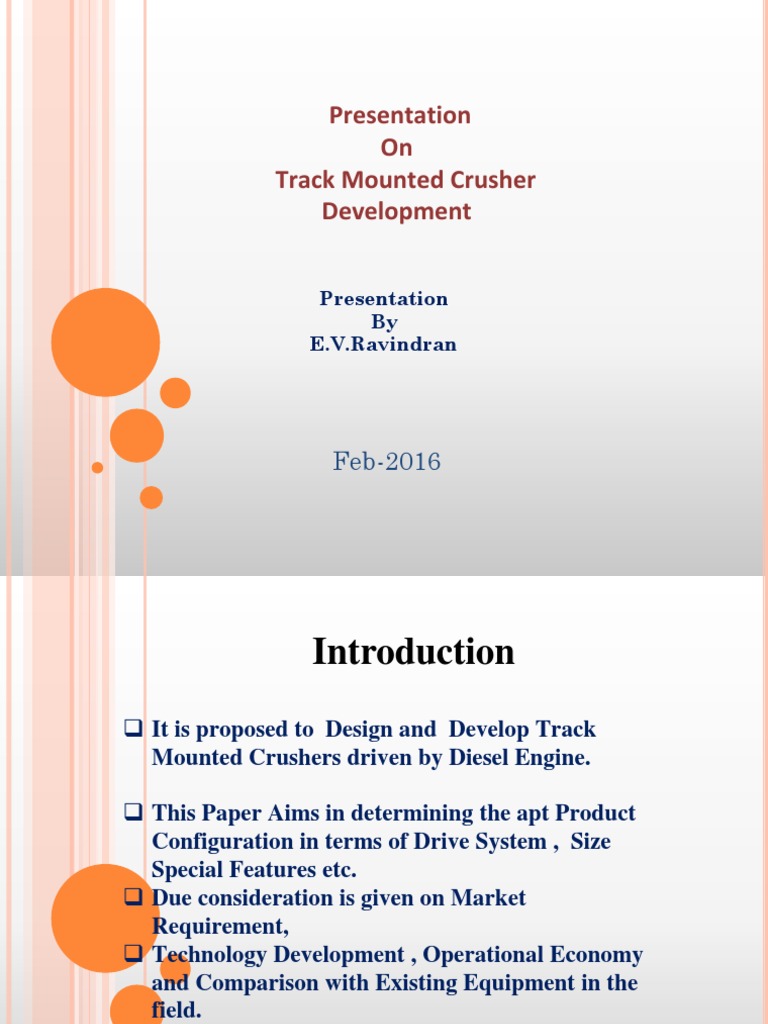 Presentation On Track Mounted Crushers DRIVE DESIGN STRTEGY | PDF ...