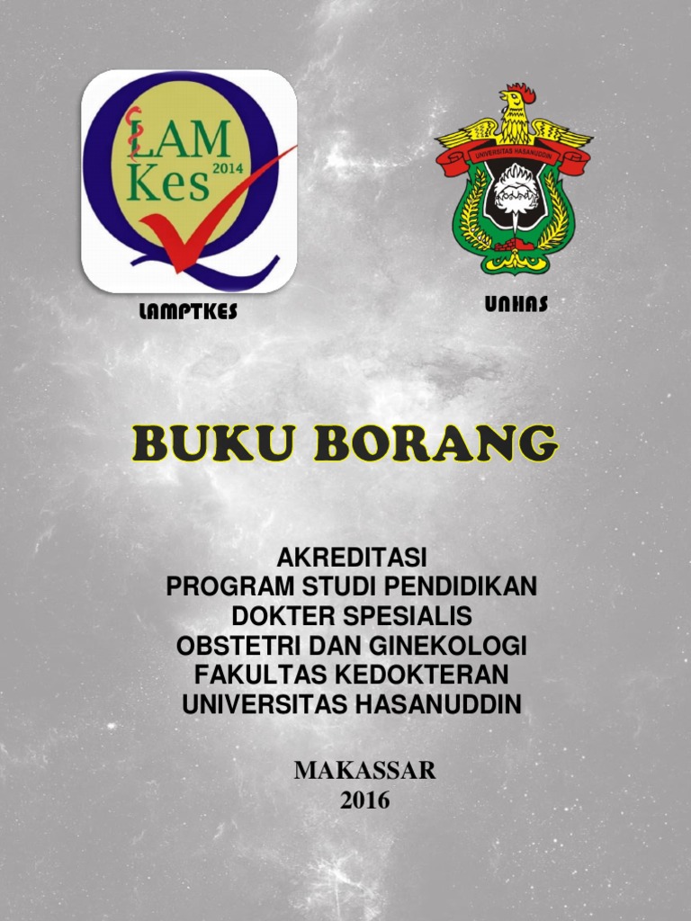 Borang Akreditasi LAMPTKES OBGIN UNHAS 2016 - FINAL NEW PDF | PDF | Karier & Perkembangan ...