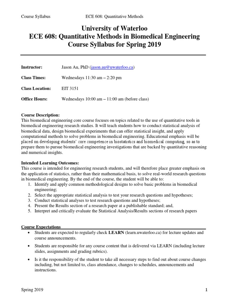University of Waterloo ECE 608: Quantitative Methods in Biomedical Engineering Course Syllabus ...