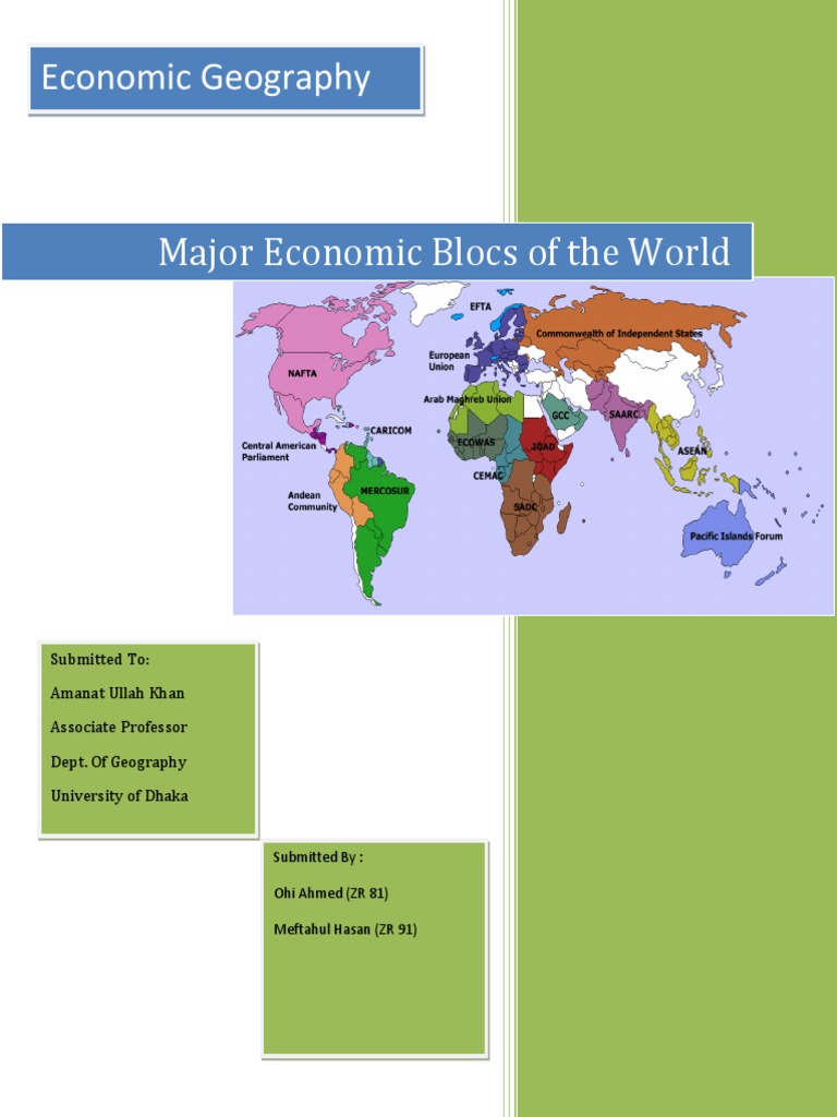 Major Economic Blocs Overview | PDF | North American Free Trade ...