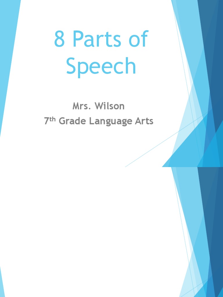 8 Parts of Speech | PDF | Noun | Adverb