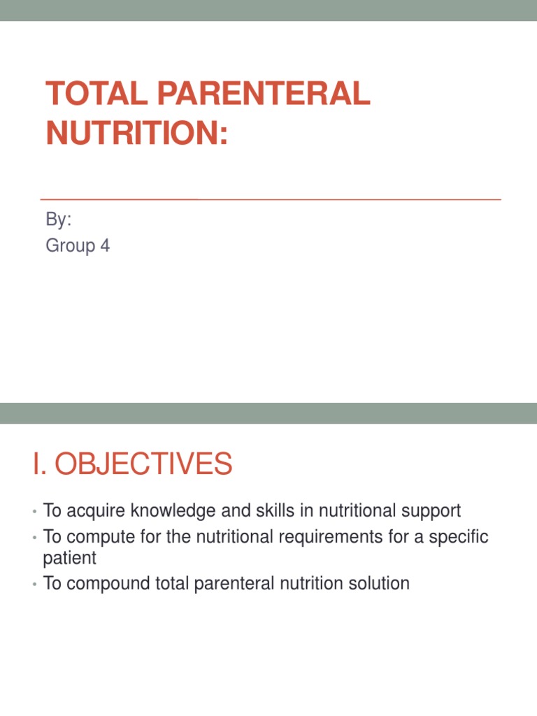 Total-Parenteral-Nutrition geriatric.pptx | Calorie | Nutrition