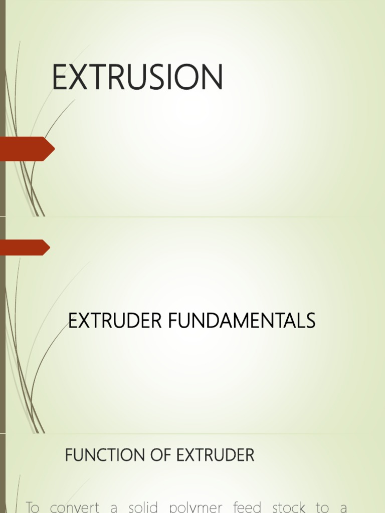Understanding Plastic Extrusion Processes | PDF | Extrusion | Materials ...