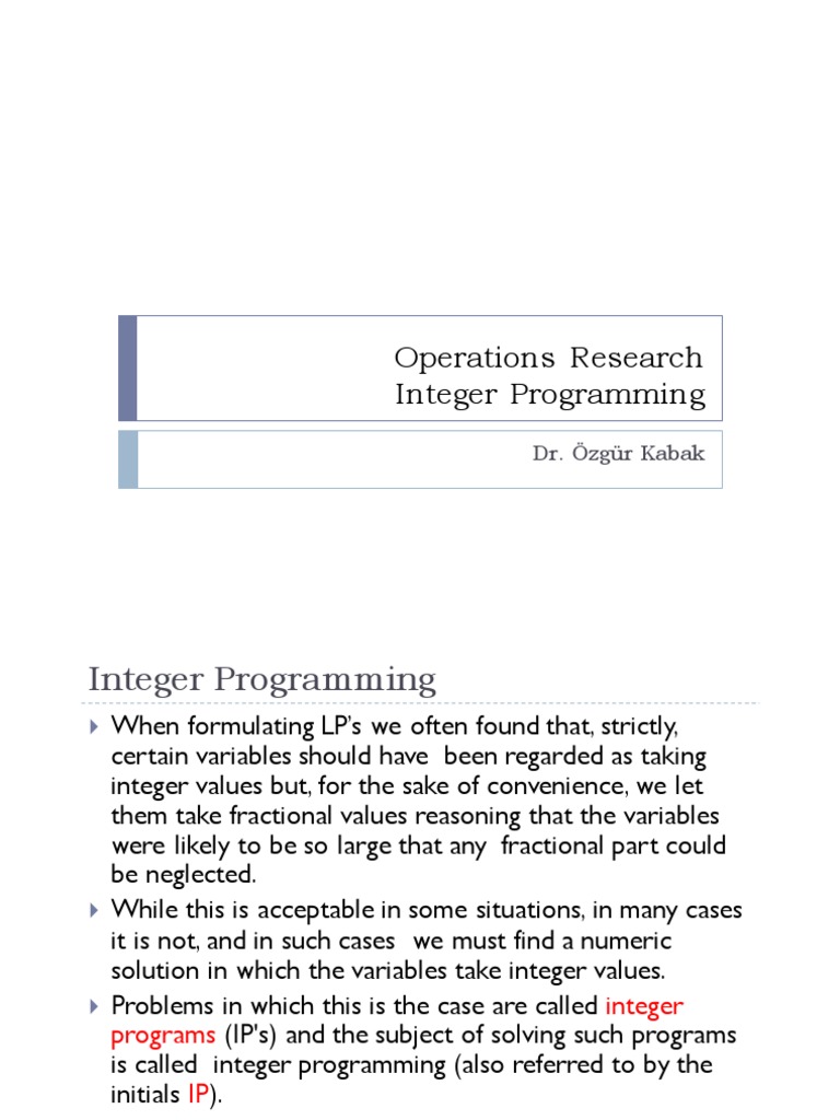 Or 9 Integer Formulation | PDF | Linear Programming | Capital Budgeting