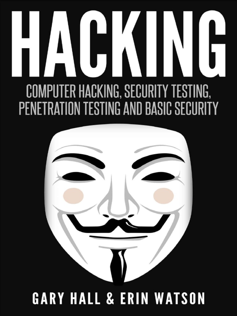 Hacking | Download Free PDF | Security Hacker | White Hat (Computer ...