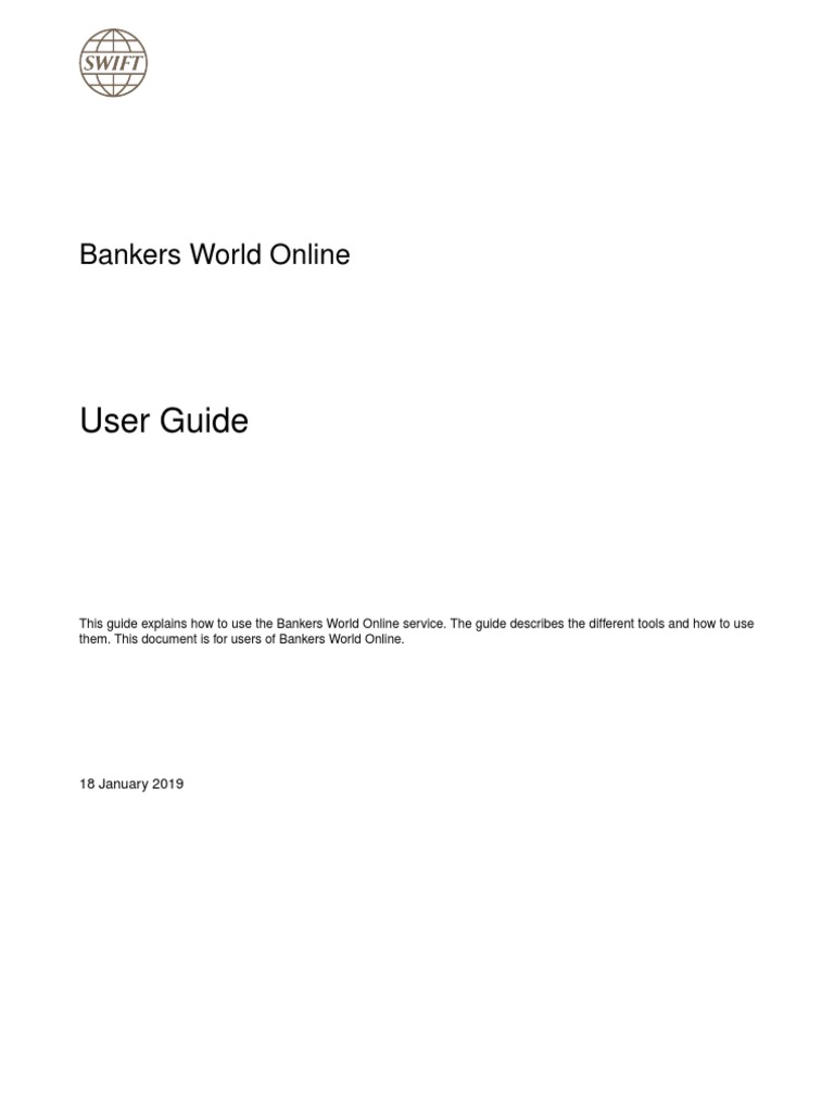 SWIFT - Bankers World Online UserGuide | PDF | Banks | Computing