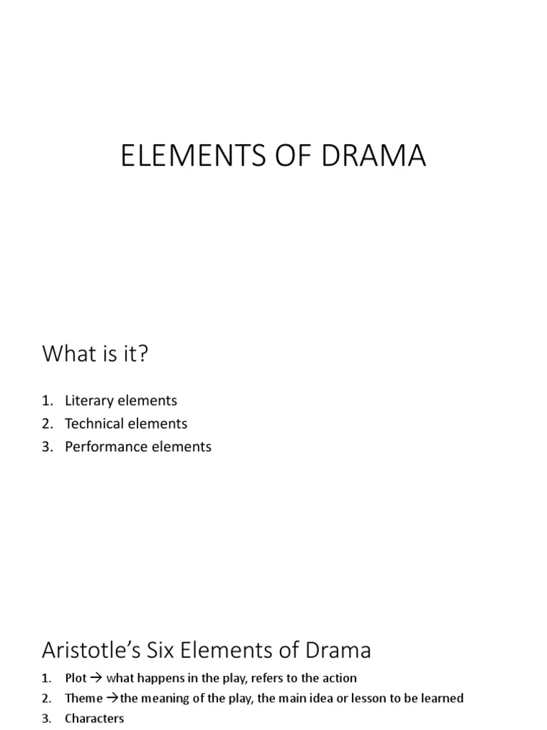 The Comprehensive Elements of Drama: An In-Depth Exploration of ...