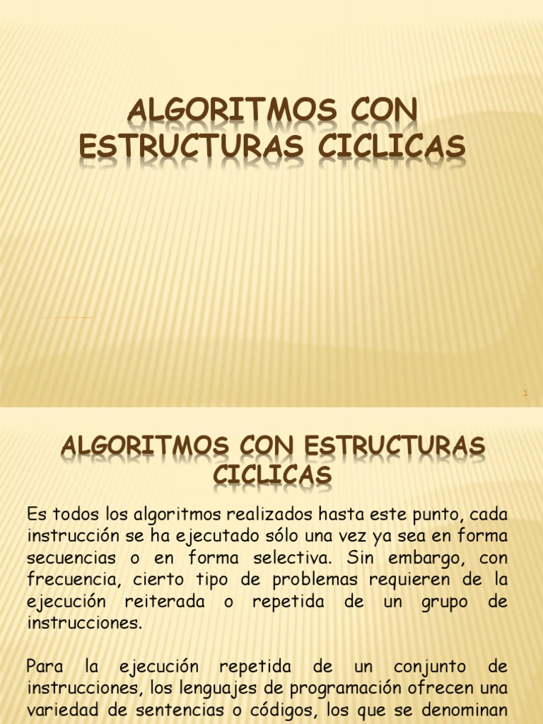 ALGORITMOS CON ESTRUCTURAS CICLICAS - PPSX | PDF | Algoritmos | Lenguaje de programación