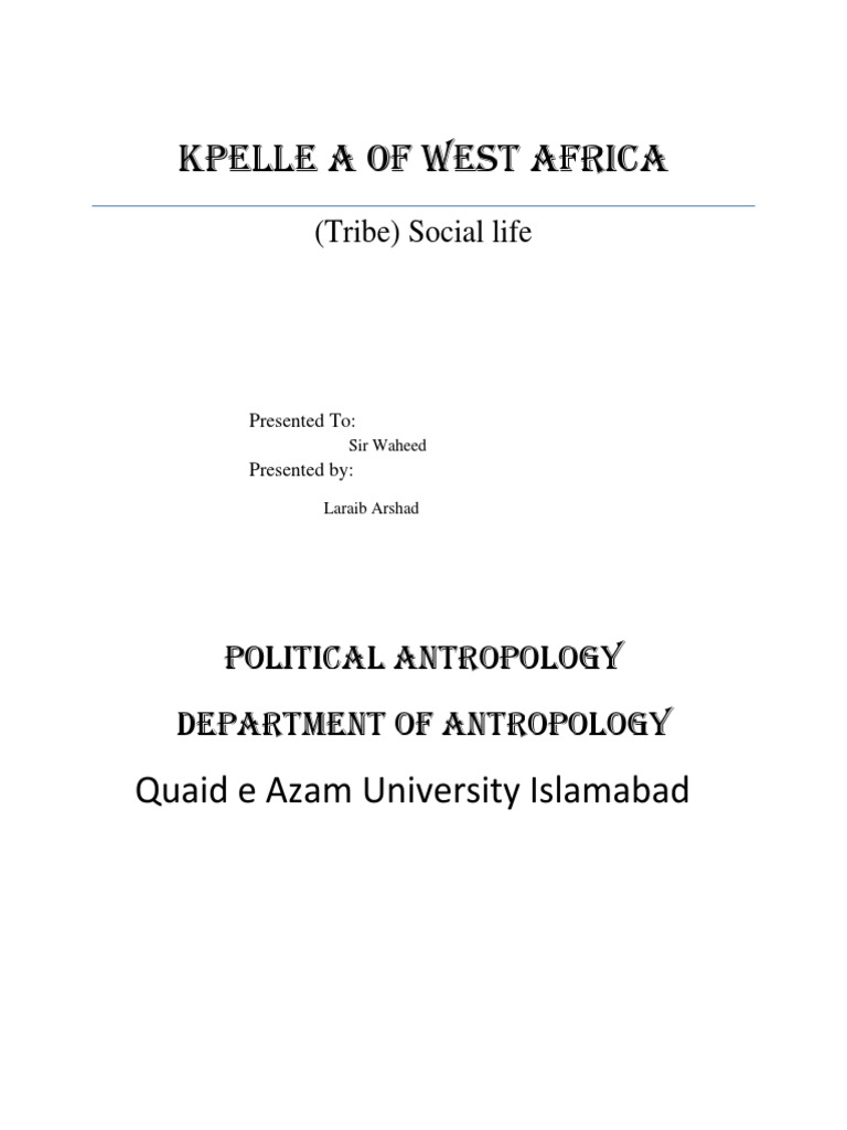 Kpelle Tribe: Social Structure & Culture | PDF | Marriage