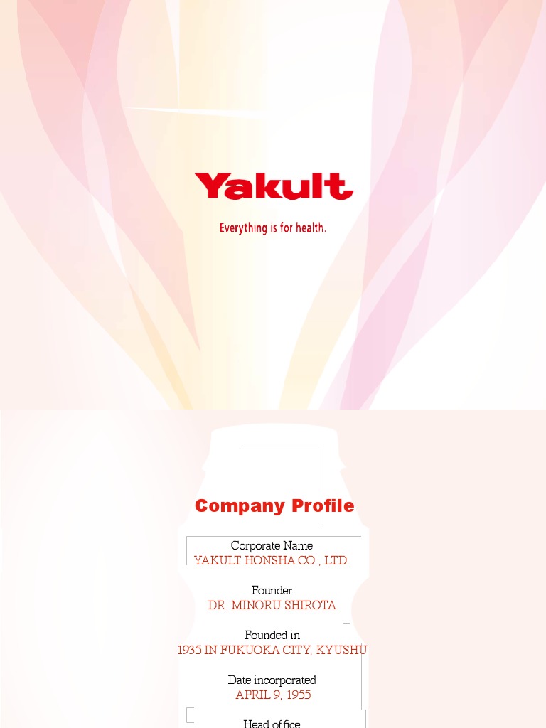 A Global Brand That is Loved Worldwide: Yakult's Operations Strategy ...