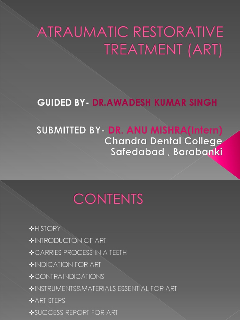 Atraumatic Restorative Treatment (Art) | PDF | Mouth | Medical Specialties