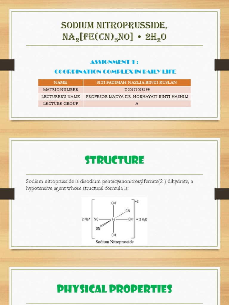 Sodium Nitroprusside, Na (Fe (CN) NO) - 2H O: Assignment 1 ...