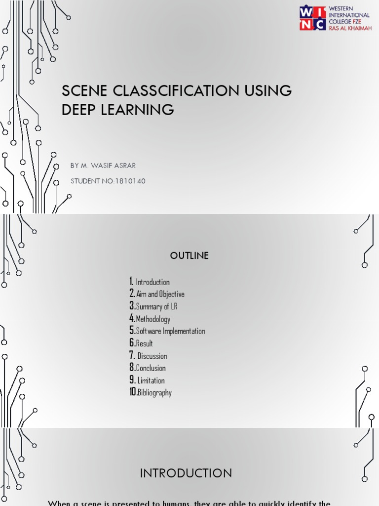 Scene Classcification Using Deep Learning: by M. Wasif Asrar STUDENT NO ...