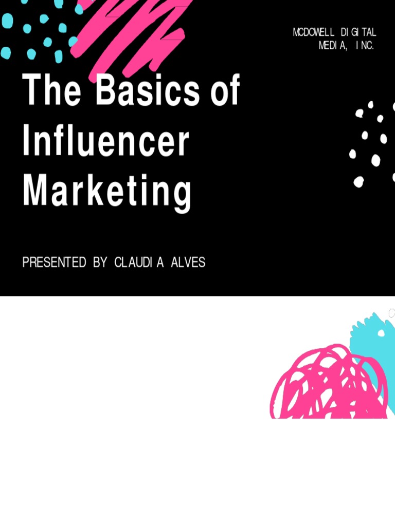 The Basics of Influencer Marketing | PDF | Marketing | Business Economics