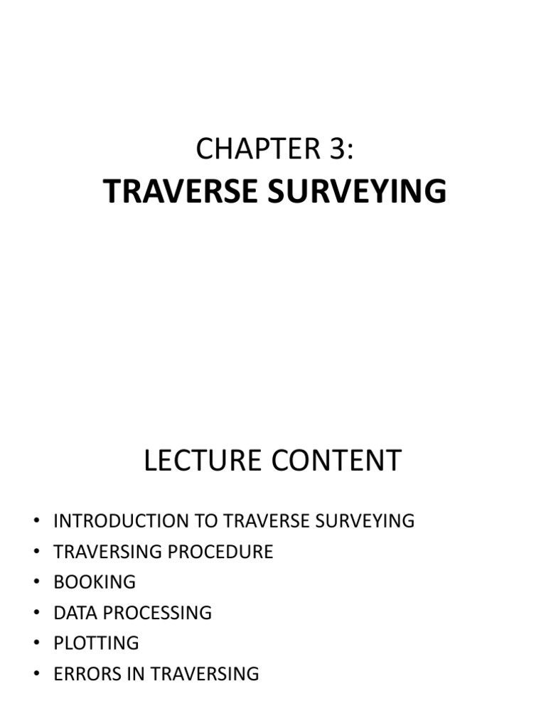 Chapter 3 Traverse Surveying | PDF | Surveying | Scientific Observation