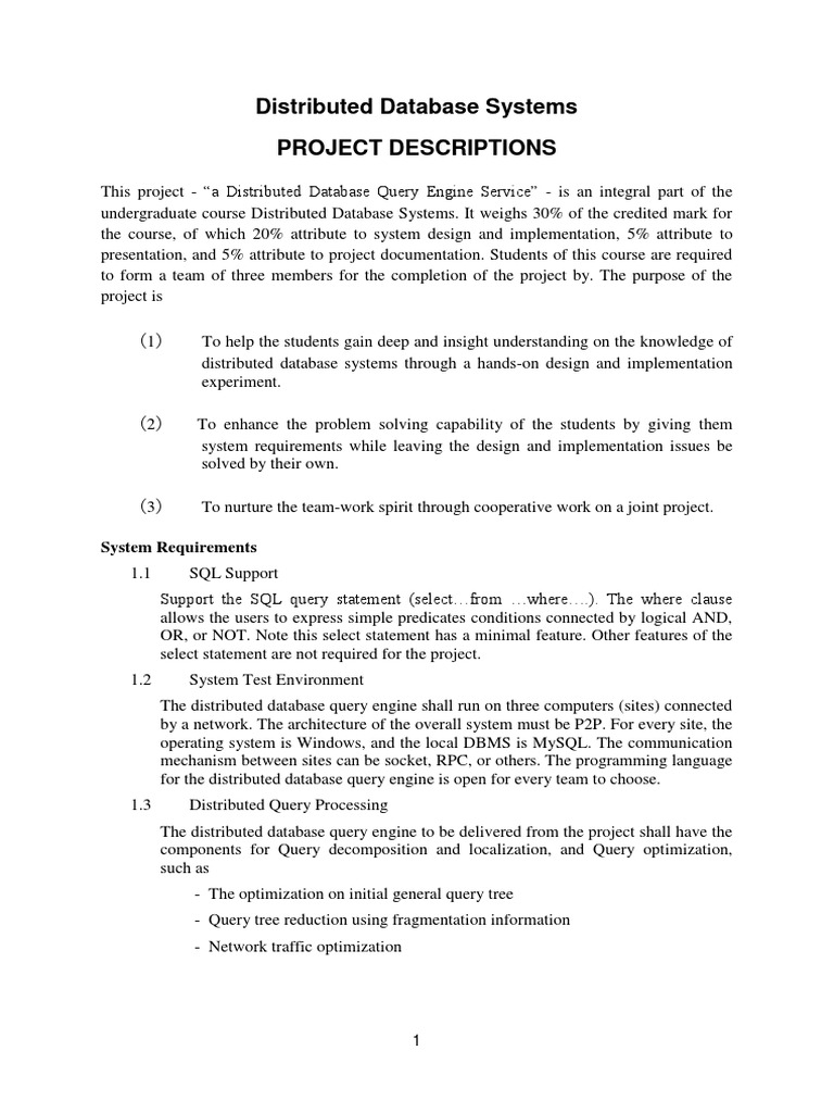 Distributed Database Systems Project Descriptions: System Requirements ... Distributed Database Systems Project Descriptions: System Requirements ...