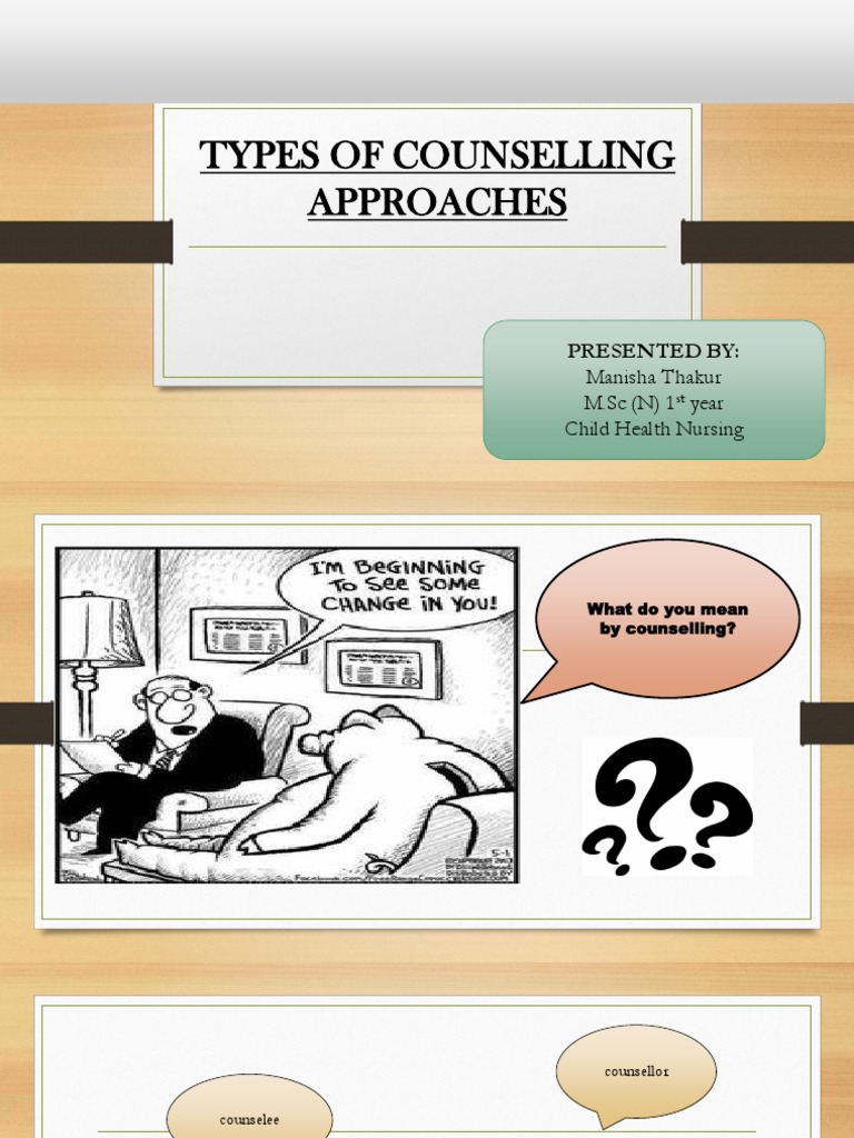 Counselling and Its Types of Approaches. | Download Free PDF ...
