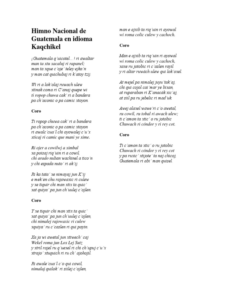 Himno Nacional de Guatemala en Idioma Kaqchikel | Canciones patrióticas ...