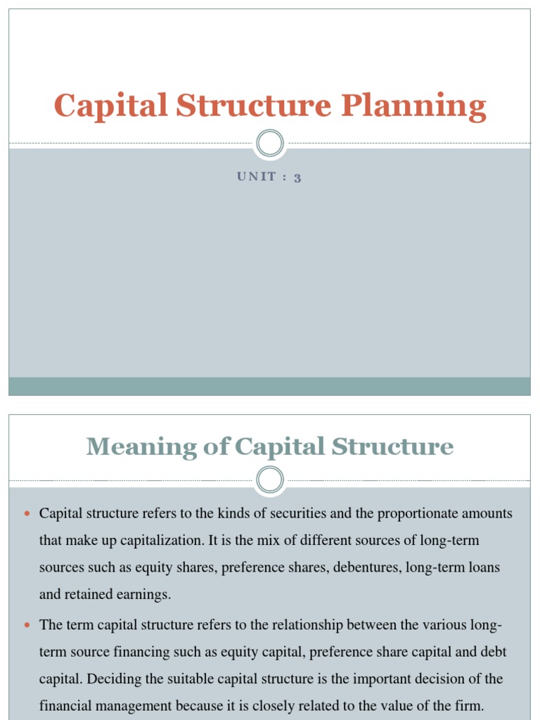 Capital Structure Planning: Unit: 3 | PDF | Capital Structure | Cost Of ...