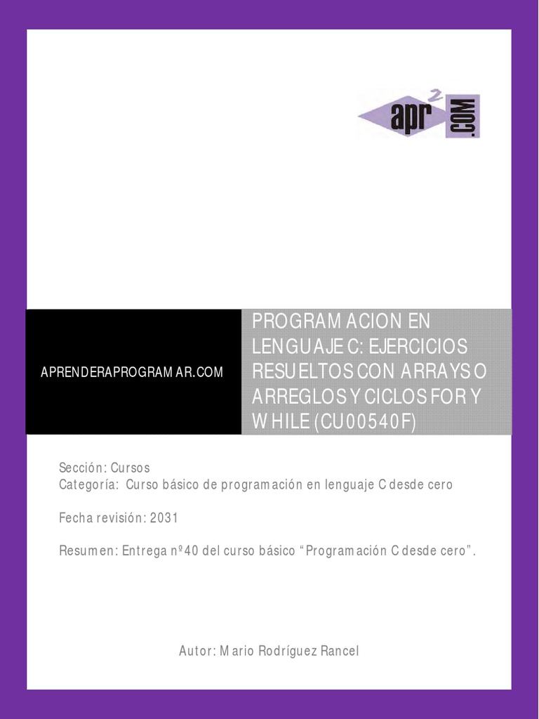 Ejercicios Resueltos Arrays Arreglos Bucles For While en C PDF | PDF ...