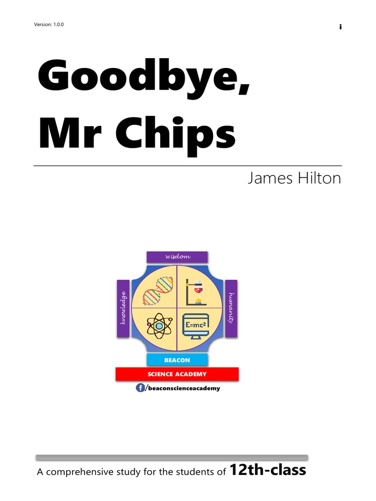 Goodbye, MR Chips by James Hilton - Text For Class 12 | PDF | British ...