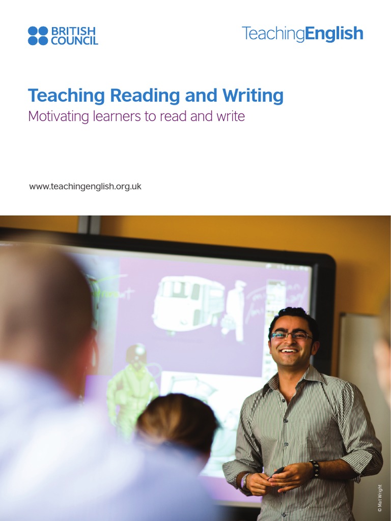 Teaching Reading and Writing: Motivating Learners To Read and Write ...