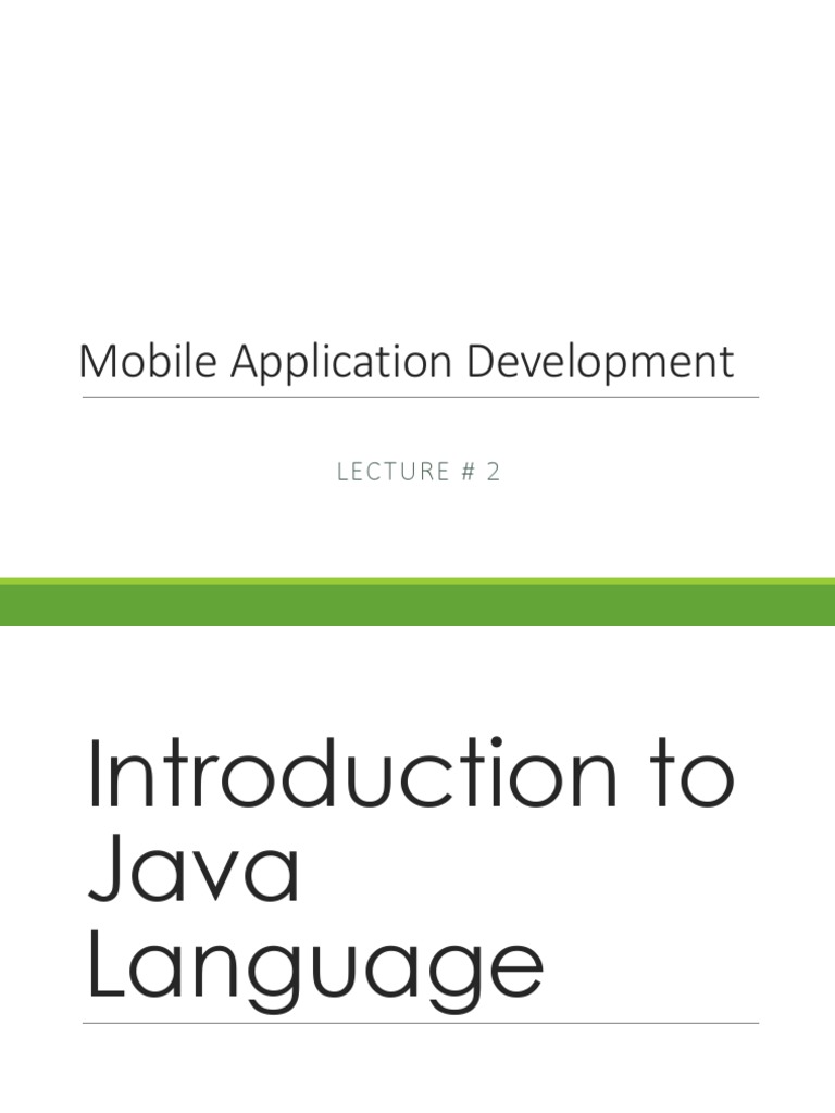 Mobile Application Development: Lecture # 2 | PDF | Java (Programming Language) | Android ...