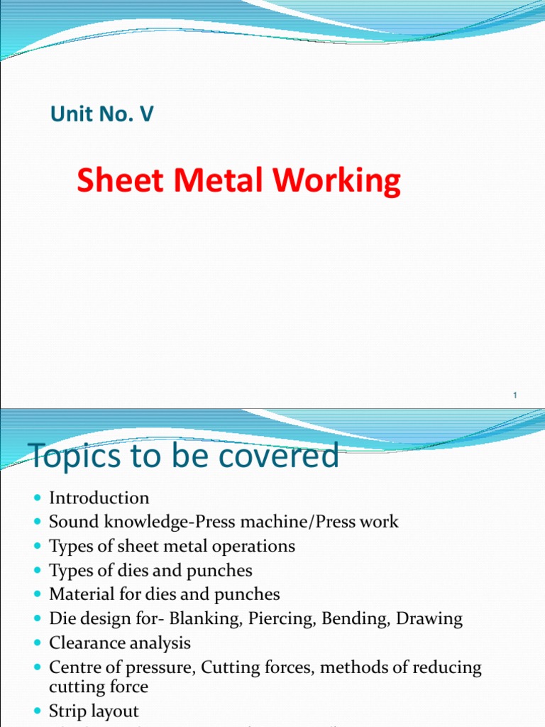 Sheet Metal Working: Unit No. V | PDF | Sheet Metal | Metals