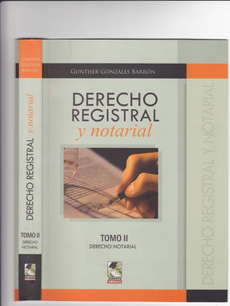 Derecho Registral y Notarial II - Gunther Gonzales PDF | PDF | Regulación | Institución