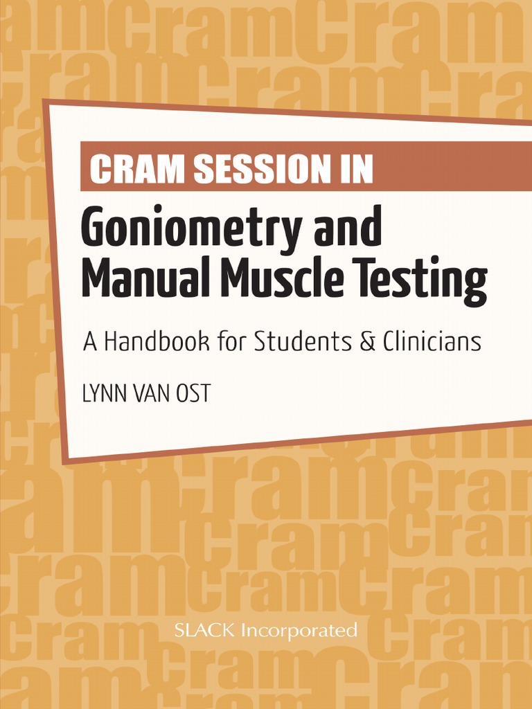 Goniometry and Manual Muscle Testing A Handbook For Students and ...