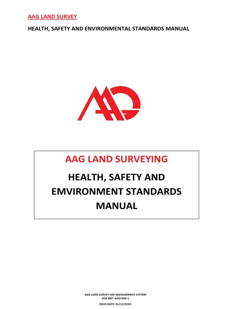 Aag Land Surveying: Health, Safety and Emvironment Standards Manual ...