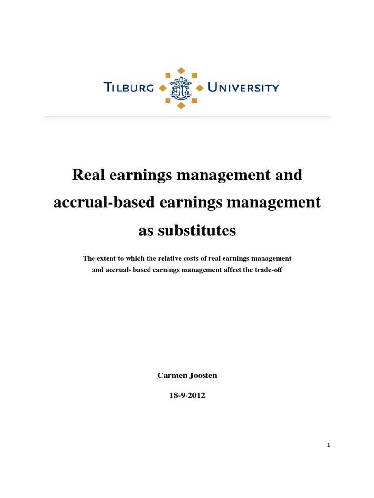 Real Earnings Management and Accrual-Based Earnings Management As ...