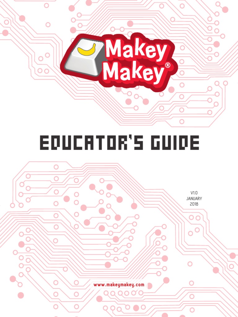Makey Makey Educators Guide | PDF | Project Based Learning | Learning