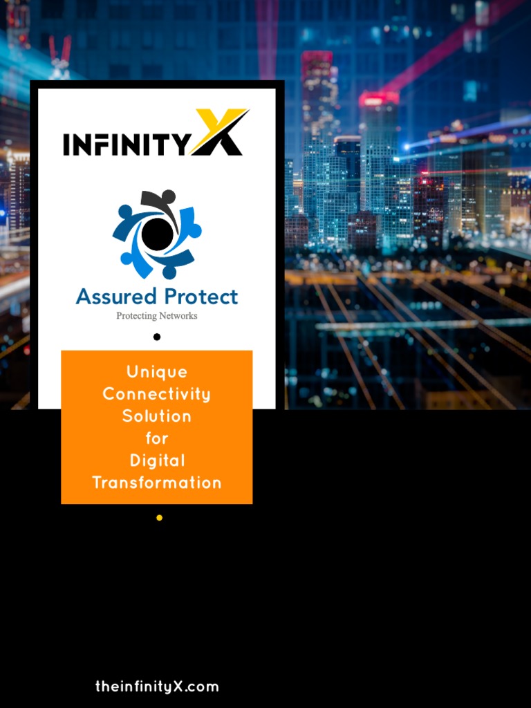 Assured Protect: Unique Connectivity Solution For Digital ...