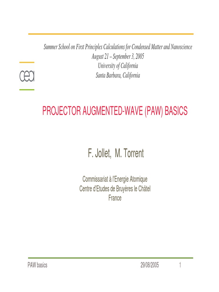 Projector Augmented-Wave (Paw) Basics: F. Jollet, M. Torrent | PDF ...