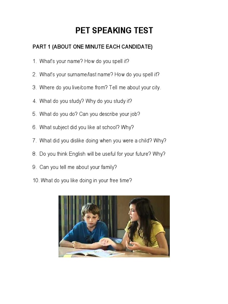Pet Speaking Test Part 1 Questions | PDF