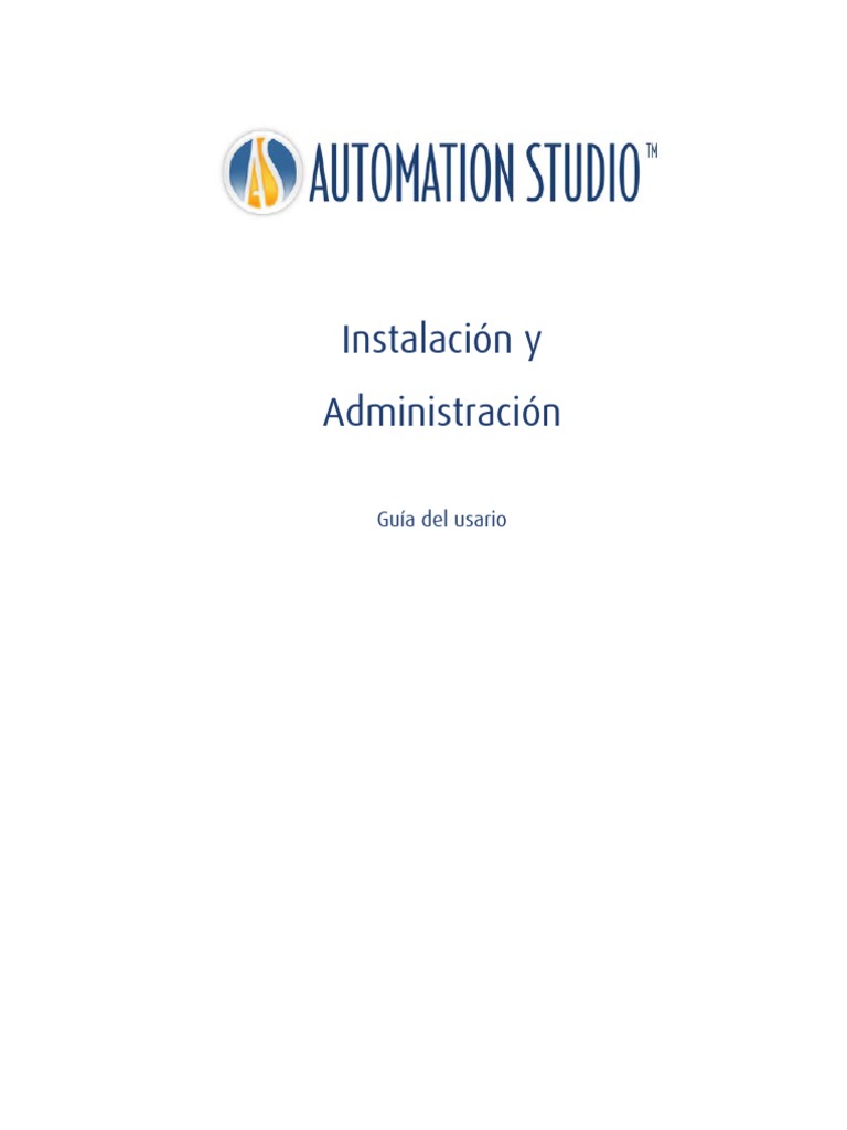 AUTOMATION STUDIO Instalacion y Administracion PDF | PDF ...