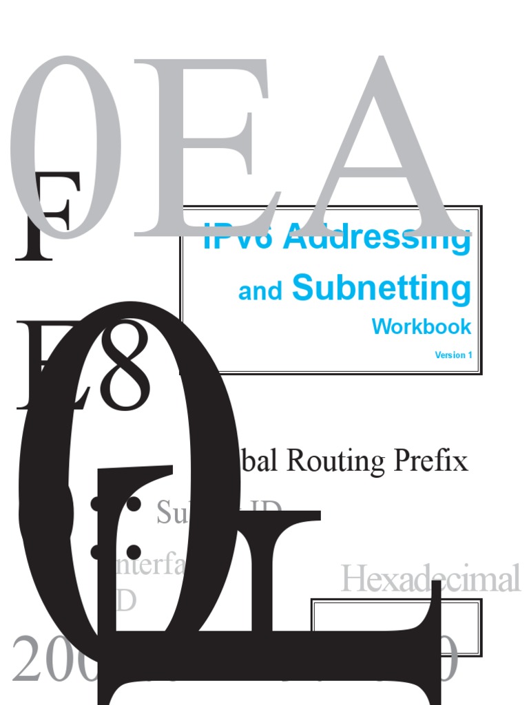 IPv6 Addressing and Subnetting Workbook | Download Free PDF | Ip ... IPv6 Addressing and Subnetting Workbook | Download Free PDF | Ip ...