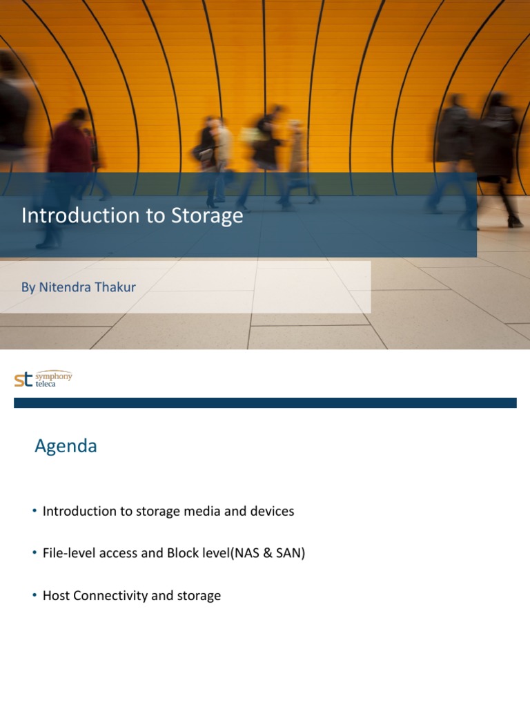 Introduction To Storage - Session A | PDF | Computer Data Storage | Hard Disk Drive